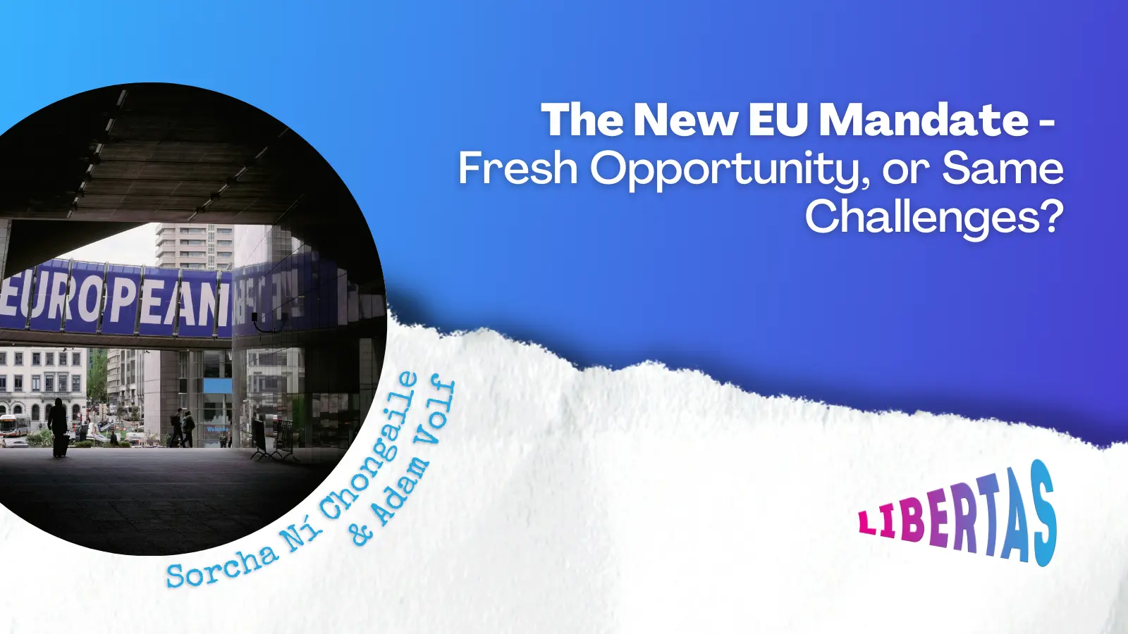 The New EU Mandate - Fresh Opportunity, or Same Challenges? | lymec.eu