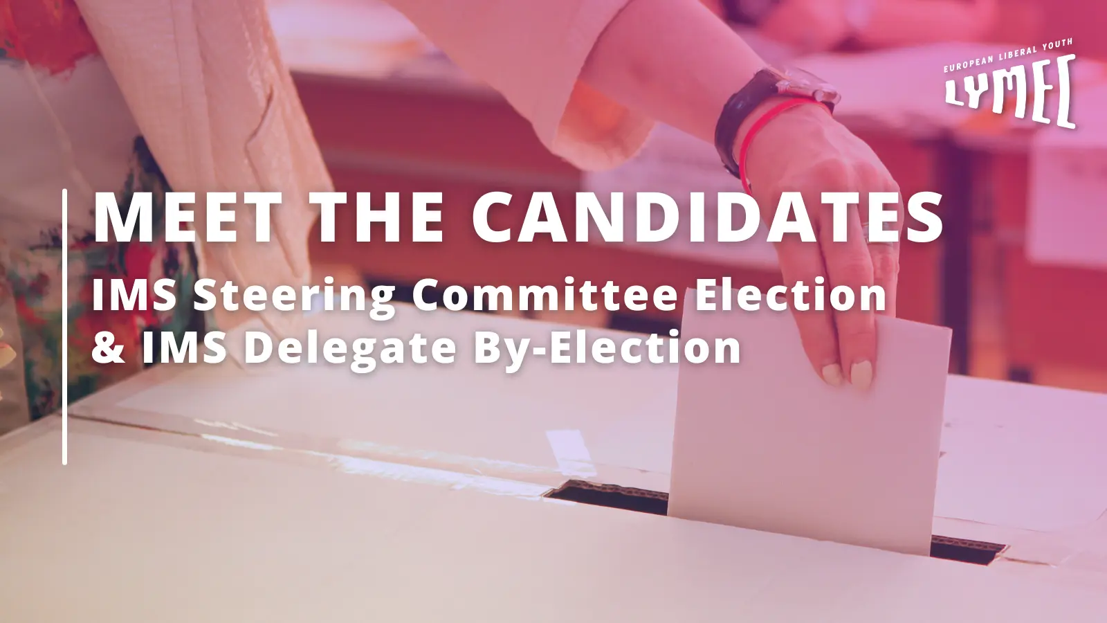 Meet the Candidates - IMS Steering Committee and IMS Delegate | lymec.eu